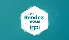 Les Rendez-vous INPI : Savoir-faire : 5 étapes à connaitre pour le ...